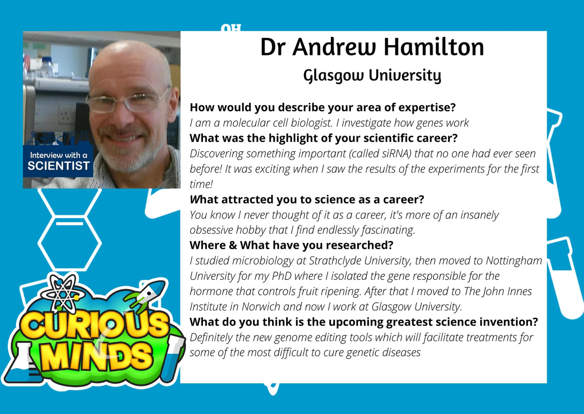 Interview with a Research Scientist: Dr Andrew Hamilton – Curious Minds